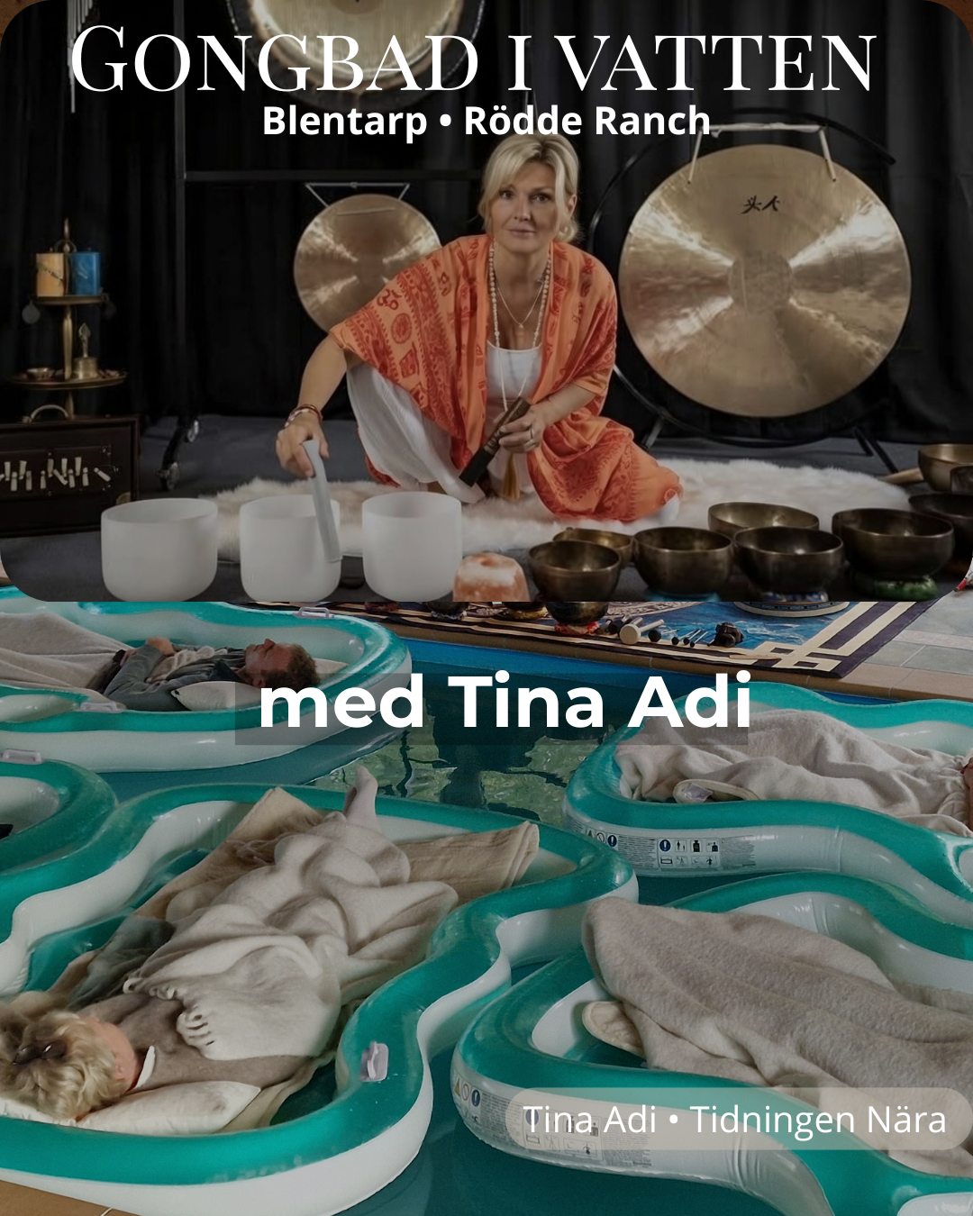 T&A | Gongbad & Floating Sound Bath i vatten med Tina Adi – Rödde R...